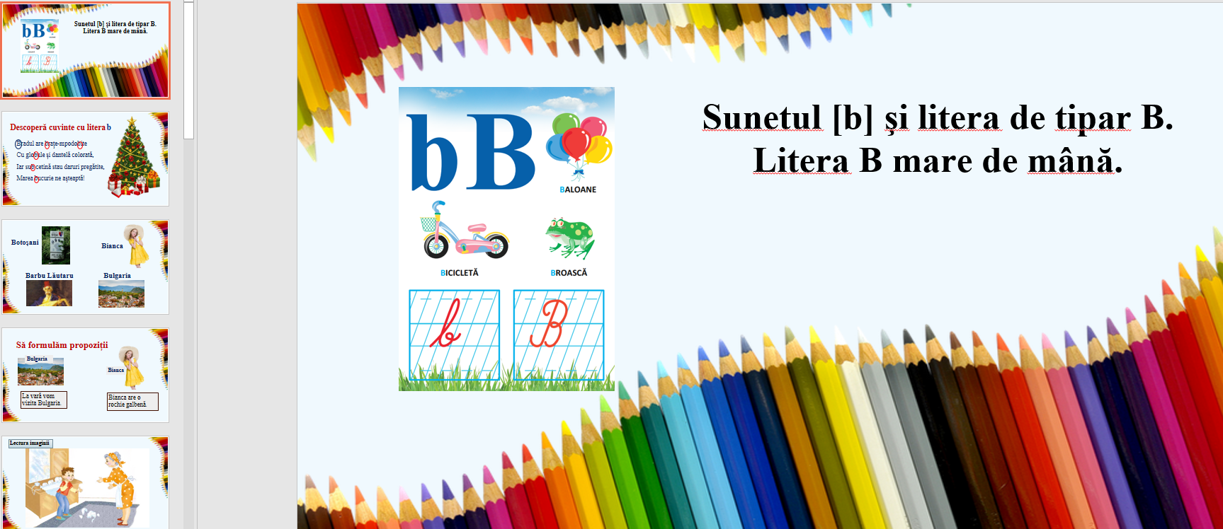 L.Lit.Română. Clasa I-âi. Sunetul [b] şi litera B mare de tipar. Litera ...